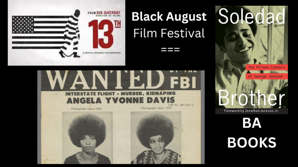 How to Get Involved with Black August: Events, Readings, and Activities ...